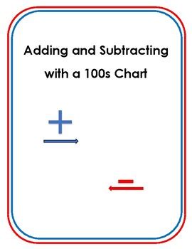 Add And Subtract Using 100 Chart By Cheryl Smith TPT