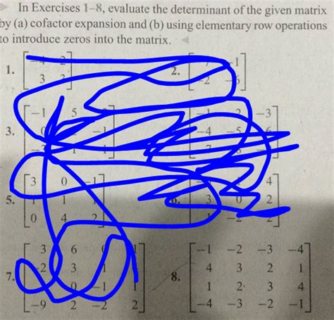 Solved In Exercises 1 8 Evaluate The Determinant Of The
