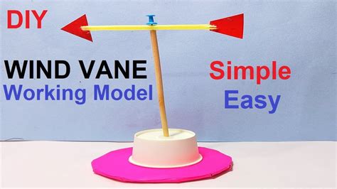 How To Make Simple Wind Vane Working Model For A Science Exhibition