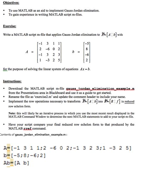 Solved To Use Matlab As An Aid To Implement Gauss Jordan