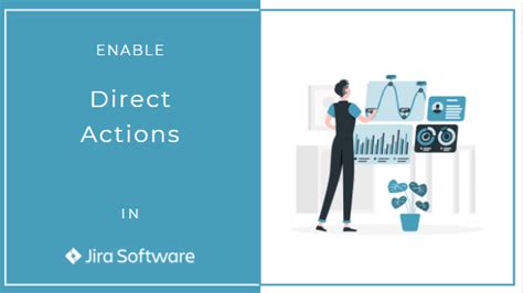 Implement Efficient ITSM Workflows By Enabling Direct Actions In Jira