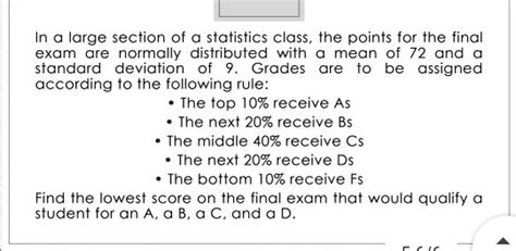 In A Large Section Of Statistics Class The Points For The Final Exam