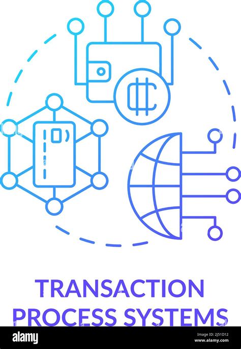 Transaction Process Systems Blue Gradient Concept Icon Stock Vector Image And Art Alamy