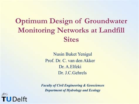 Influence Of Subsurface Heterogeneity On Detection Of Landfill Leakage Ppt
