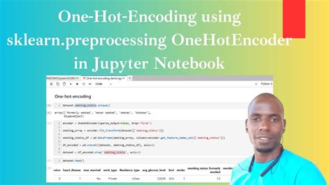 One Hot Encoding Using Sk Learn Onehotencoder In Jupyter Notebook Feature Engineering Youtube