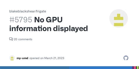 No Gpu Information Displayed · Issue 5795 · Blakeblackshearfrigate