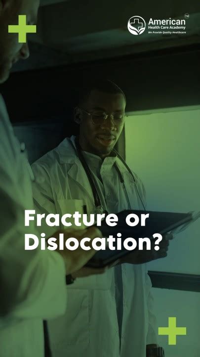 American Healthcare Academy On Linkedin Fracture Or Dislocation First