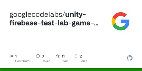 GitHub Googlecodelabs Unity Firebase Test Lab Game Loop