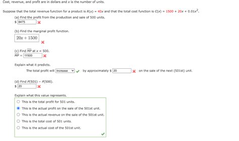 Solved Cost Revenue And Profit Are In Dollars And X Is The