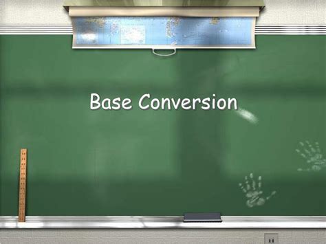 Ppt Base Conversion Powerpoint Presentation Free Download Id5640991