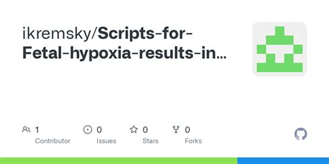 Github Ikremskyscripts For Fetal Hypoxia Results In Sex And Cell