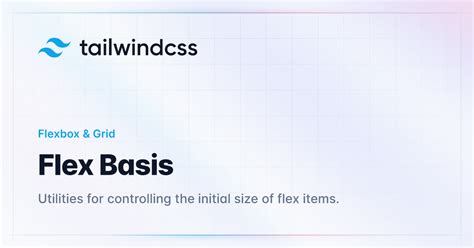 Flex Basis Tailwind Css