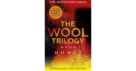 The Wool Trilogy Silo 1 3 By Hugh Howey