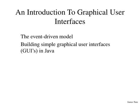 Ppt An Introduction To Graphical User Interfaces Powerpoint Presentation Id7076840