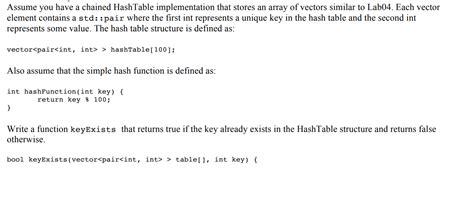 Solved Assume You Have A Chained HashTable Implementation Chegg