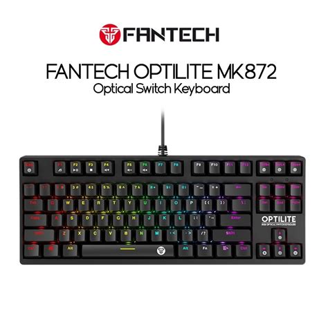 Fantech Mk872 Optilite Rgb Optical Swtich Keyboard Black Switch