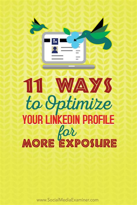 11 Ways To Optimize Your Linkedin Profile For More Exposure Social Media Examiner Digital