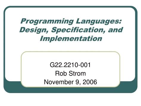 Ppt Programming Languages Design Specification And Implementation