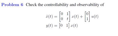 Solved Problem 6 Check The Controllability And Observability