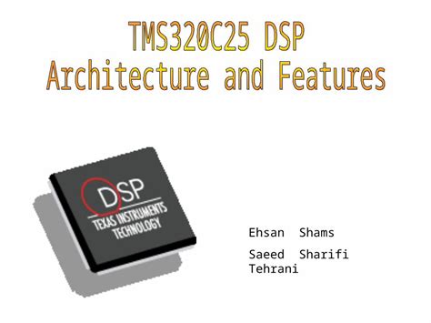 Ppt Ehsan Shams Saeed Sharifi Tehrani What Is Dsp Digital Signal