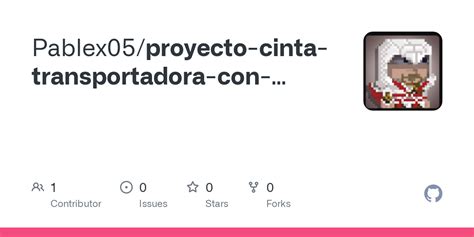 GitHub Pablex Proyecto Cinta Transportadora Con Arduino