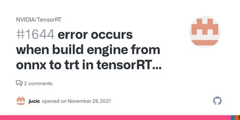 Error Occurs When Build Engine From Onnx To Trt In Tensorrt 8034