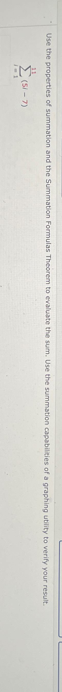 Solved Use The Properties Of Summation And The Summation