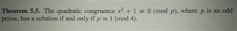 Solved Theorem 5 5 The Quadratic Congruence X2 1 0 Mod