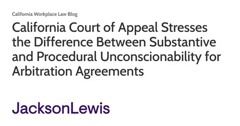 California Court Of Appeal Stresses The Difference Between Substantive