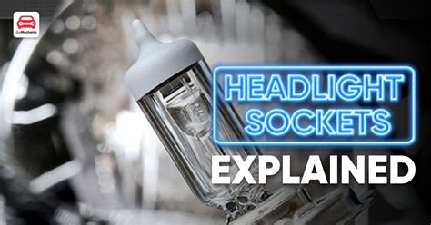 H1 H3 H4 H7 H11 Hb3 Hb4 Headlight Sockets Explained