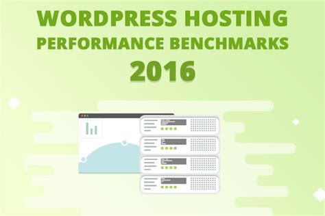 Wordpress Hosting Performance Benchmarks 2016 Review Signal Blog