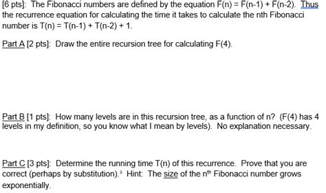 Solved Pts The Fibonacci Numbers Are Defined By The Chegg Com
