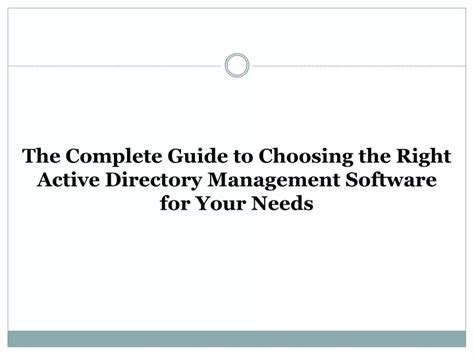 Ppt Choosing The Right Active Directory Management Software 5 Key