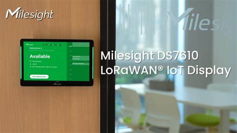 Henry Cai On Linkedin Milesight Ds7610 Lorawan Iot Display Introduction