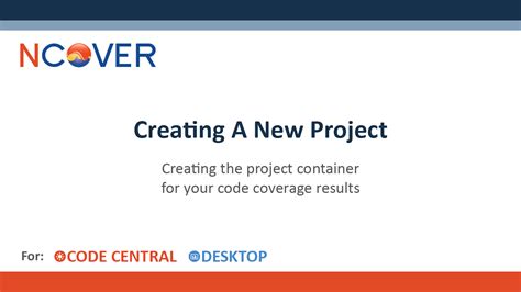 Video Tutorial On Creating A New Ncover Code Coverage Project Ncover