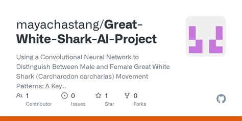 Github Mayachastang Great White Shark Ai Project Using A Convolutional Neural Network To