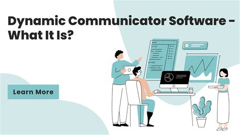 Dynamic Communicator Software What It Is And How It Works