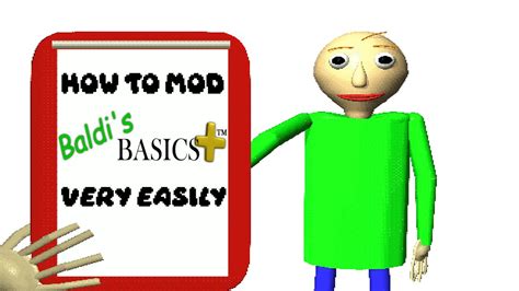 How To Mod Baldis Basics Plus Very Easily Youtube