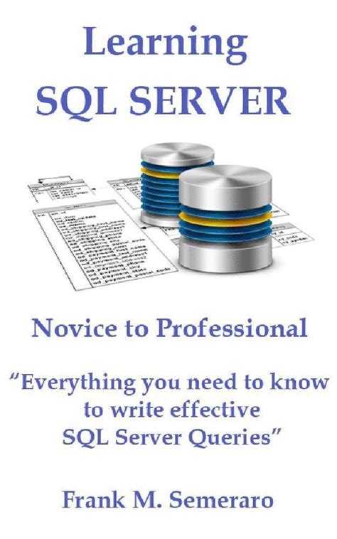 Sql Server From Novice To Professional Ebook Frank Semeraro 1230000907910 Boeken