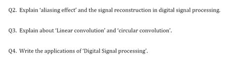 solved q2 explain ‘aliasing effect and the signal