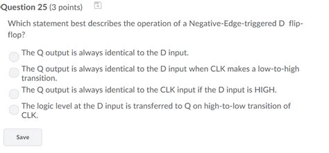 Solved Question 25 3 Points Which Statement Best Describes