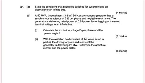 Solved Q4 A State The Conditions That Should Be Satisfied For Synchronizing An Alternator To