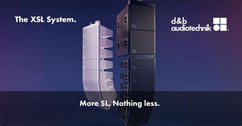 D B Lanserar XSL System Ett Kompakt Line Array System Som Kompletterar SL Serien Arva Trading