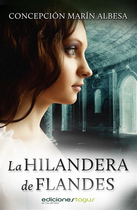 La Hilandera De Flandes Biblioteca Virtual Fandom Fandom