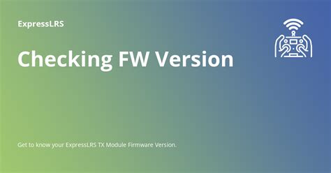Checking Fw Version Expresslrs