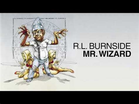 R L Burnside Mr Wizard 2022 Clear Vinyl Discogs