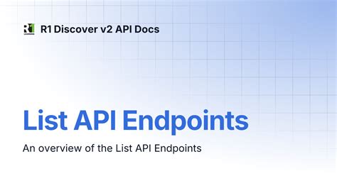 List Api Endpoints R1 Discover V2 Api Docs