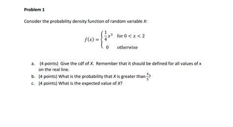 Solved Problem Consider The Probability Density Function Chegg
