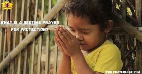 80 Powerful Bedtime Prayers For Protection