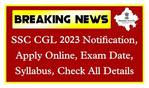 Ssc Cgl 2023 Notification Apply Online Check All Details Rajasthan Govt